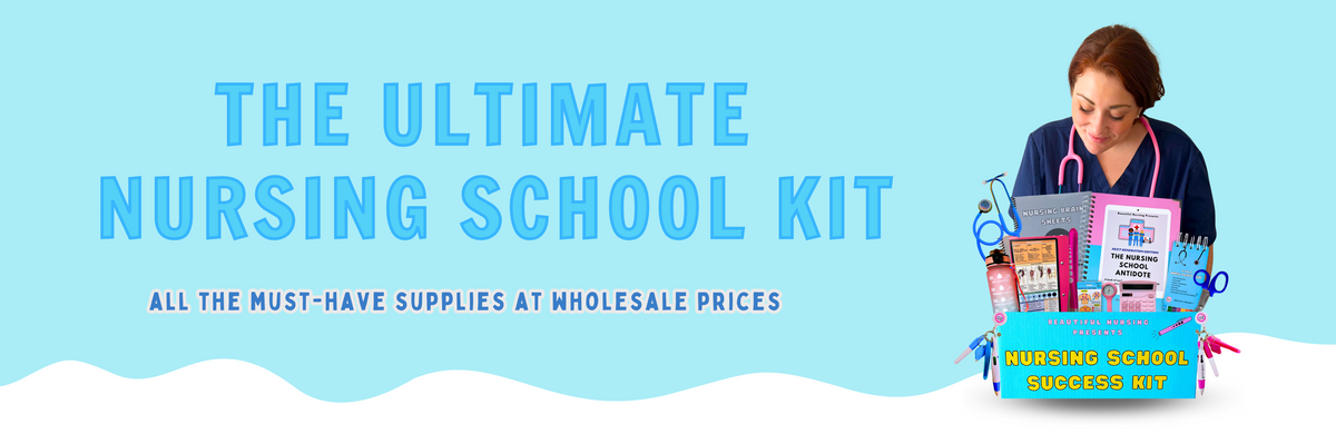 Nursing School Essentials Kit – BeautifulNursing